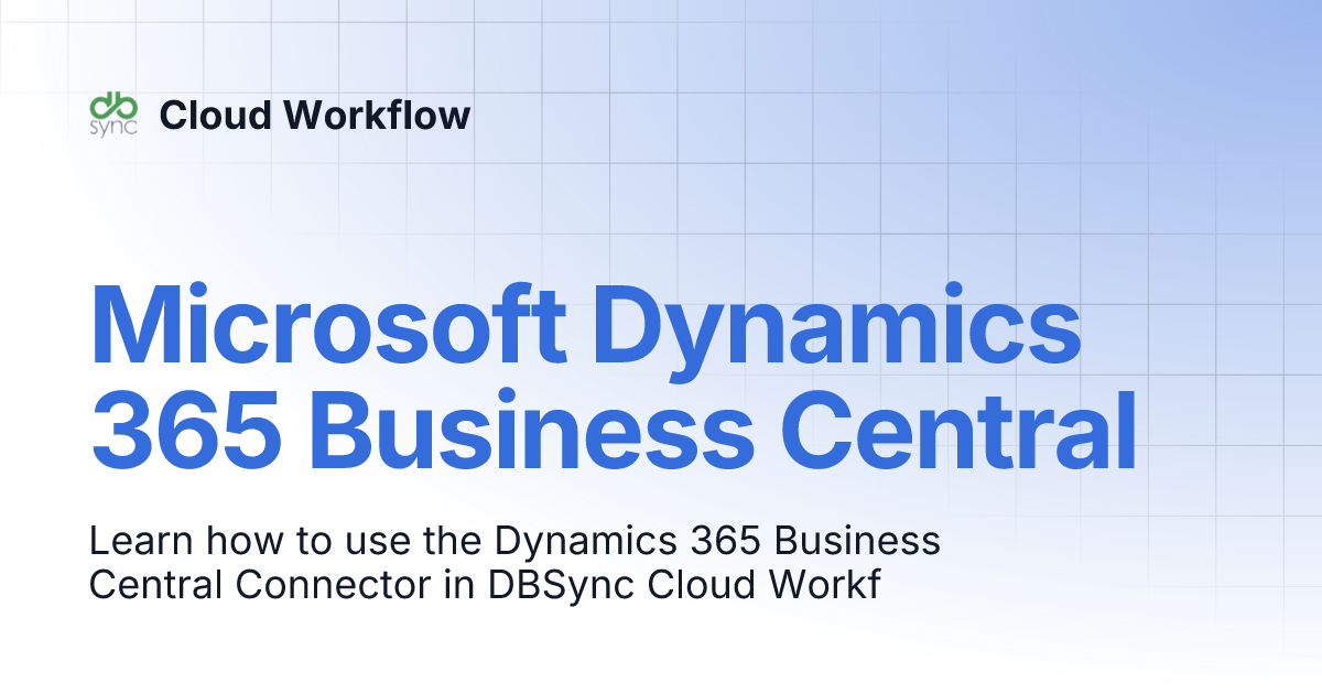 Microsoft Dynamics 365 Business Central | Cloud Workflow