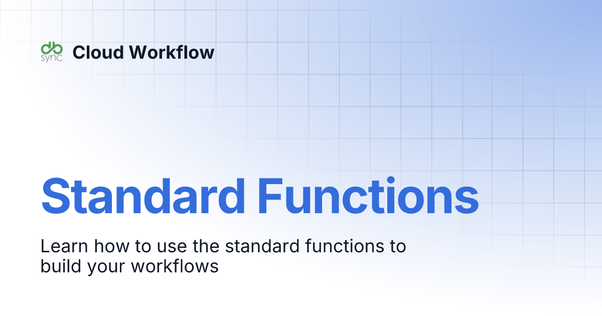 Standard Functions | Cloud Workflow