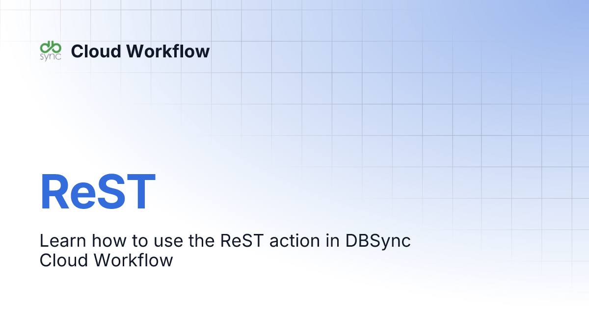 ReST | Cloud Workflow