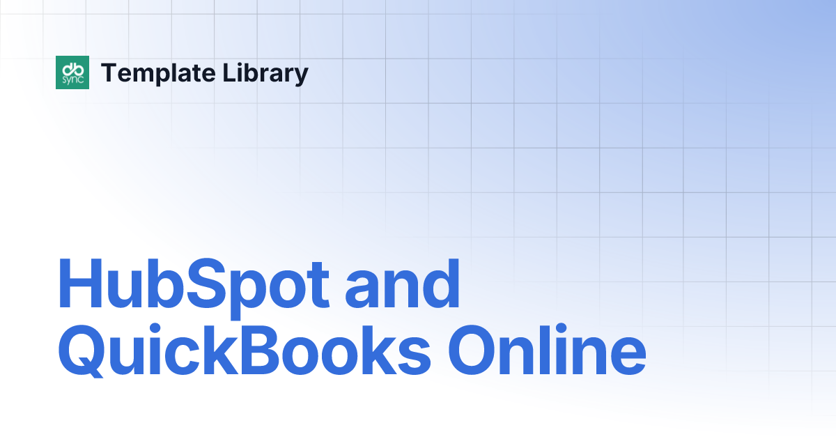 HubSpot and QuickBooks Online | Template Library